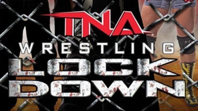 TNA Lockdown 2013 Full Results & Match Card