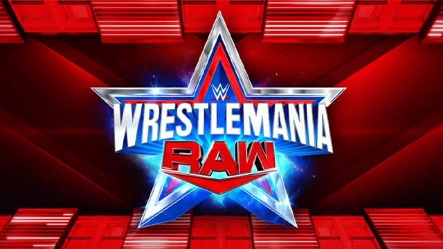 Wwe Wrestlemania Raw 2022 Match Card And Results Wwe Ppv