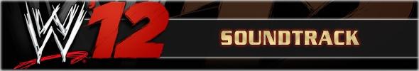 WWE '12 Soundtrack | WWE '12 Guides